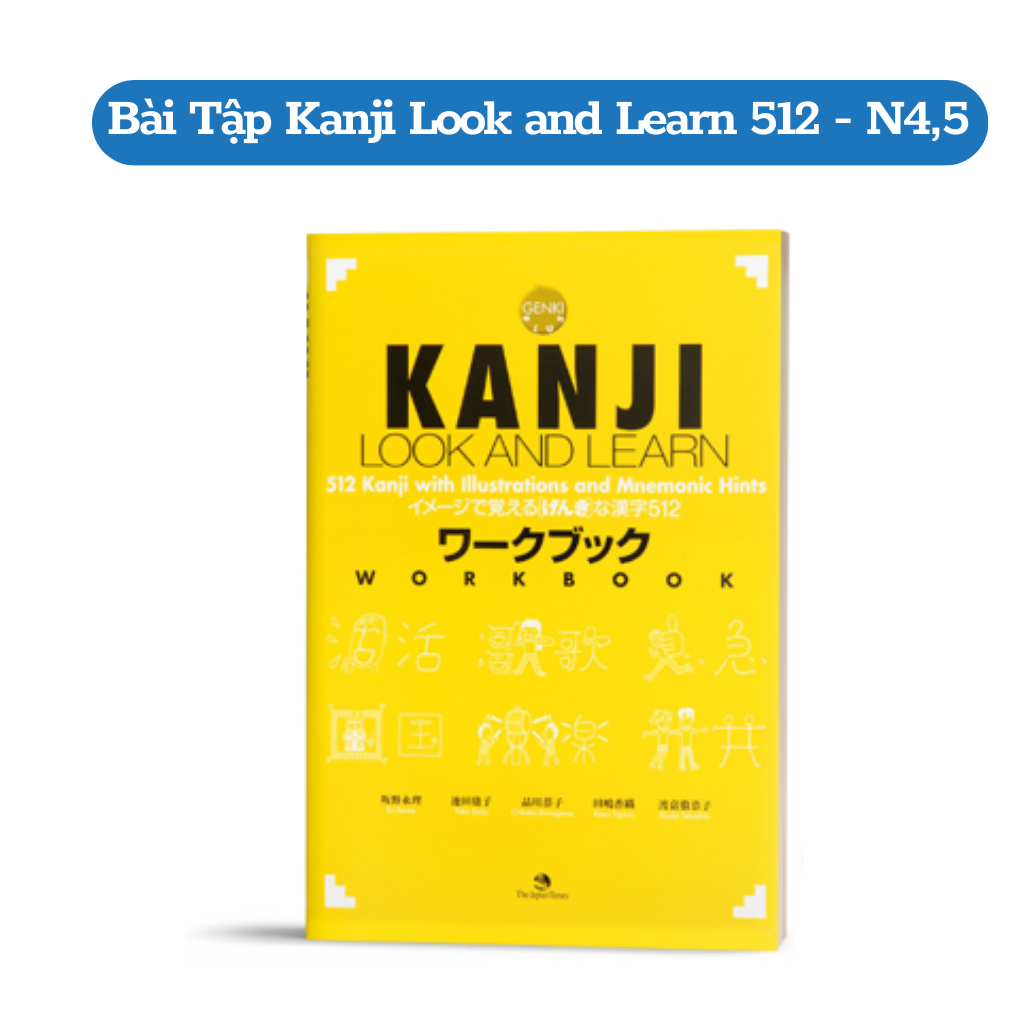Book - Kanji Look And Learn Exercises 512 Kanji Characters With ...