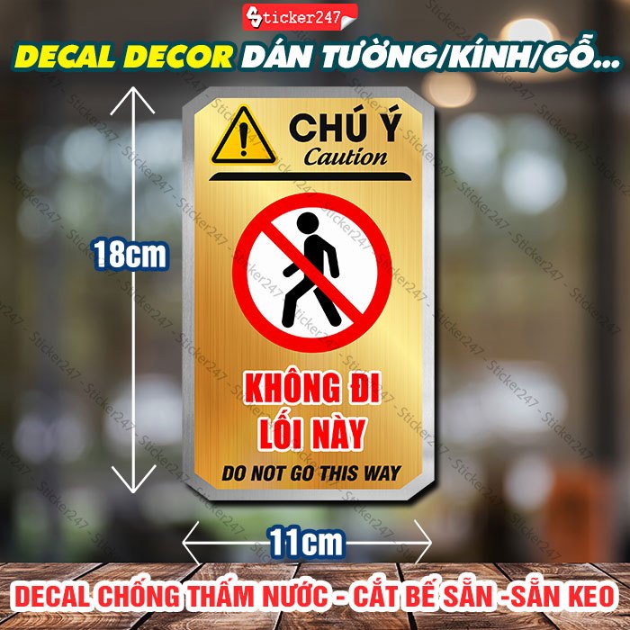 Sign That Don't Walk This Way Warning Sign Decal, Attention ...