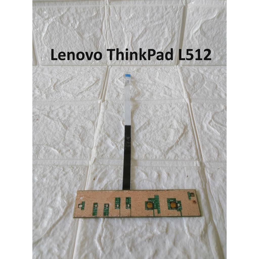 Lenovo ThinkPad L512 LAPTOP POWER ON BUTTON BOARD | Shopee Singapore